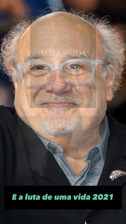 Por Onde Anda Danny Devito Dannydevito Actor Hollywood Youtube
