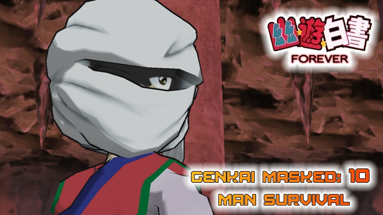 Yu yu hakusho Forever:Genkai Masked Fighter:10 Man survival Mode - YouTube