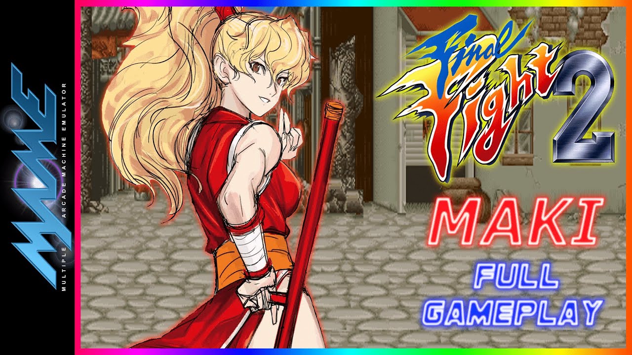 Final Fight 2 (Bootleg Snes): Maki - Full Gameplay [MAME/ARCADE] - YouTube