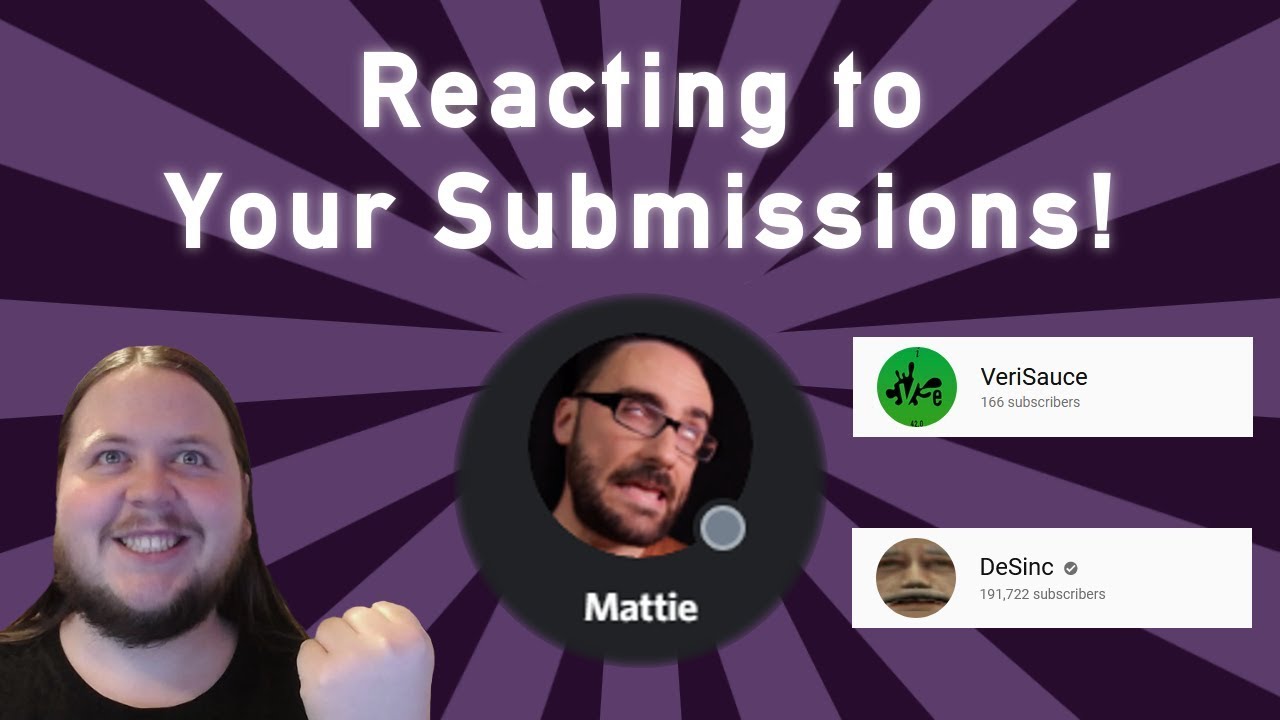 Reacting to Your Submissions! Let's Watch! VeriSauce + DeSinc - YouTube