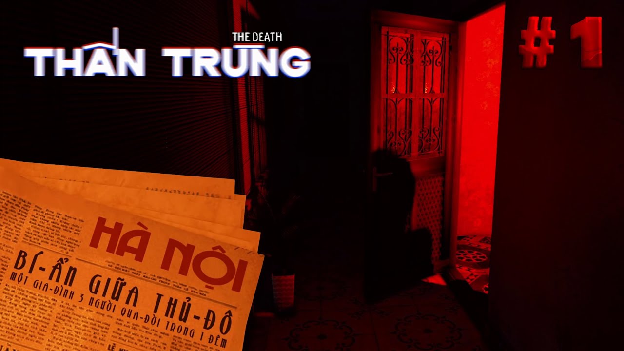 Chơi thử Thần Trùng, game kinh dị thuần Việt của DUT Studio #1 - YouTube