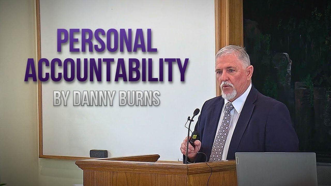 Personal Accountability (Danny Burns) - YouTube