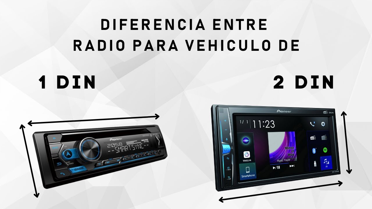 DIFERENCIA ENTRE UN RADIO DE 1 DIN Y DOBLE DIN - YouTube