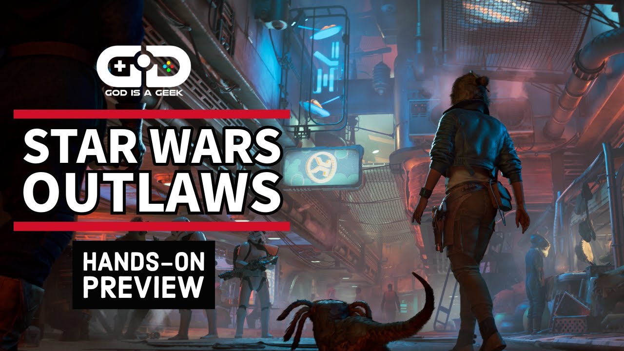 Star Wars Outlaws is a very ambitious game | Hands-on preview - YouTube