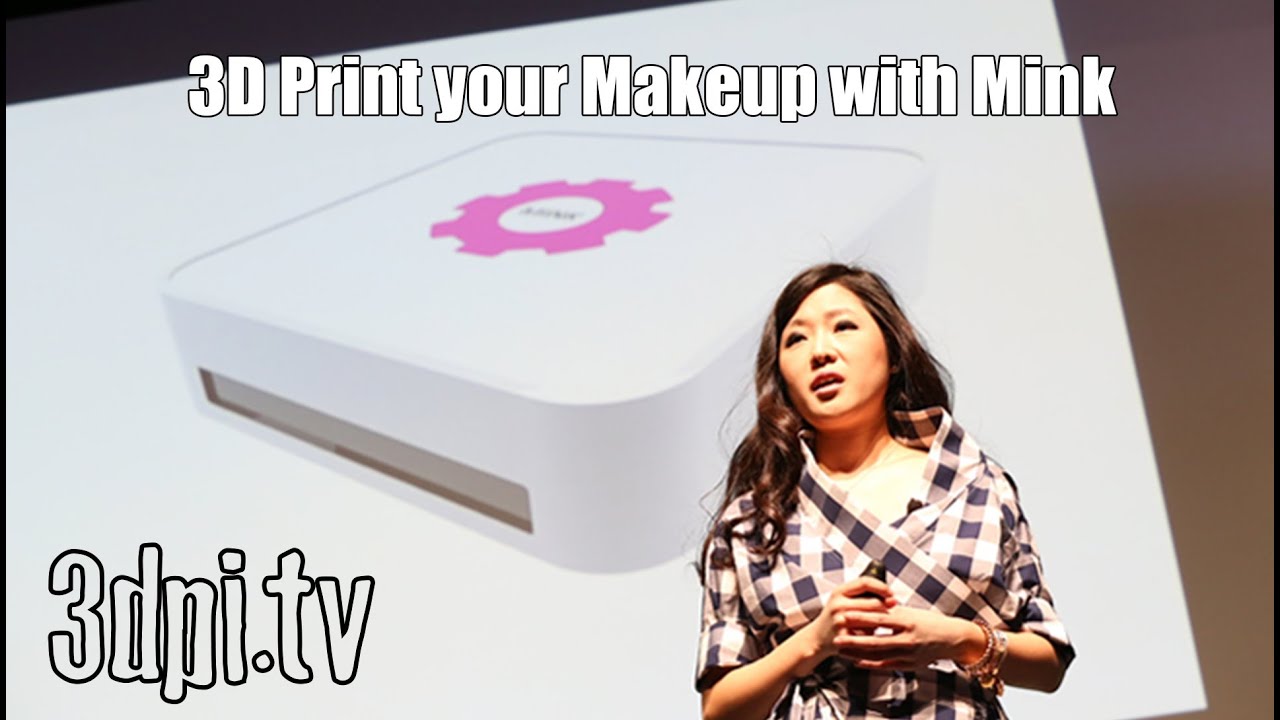 3D Print Makeup with Mink - YouTube
