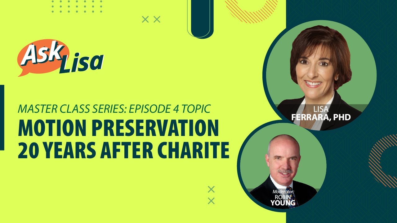 Ask Lisa Master Class: Motion Preservation 20 Years After Charite - YouTube
