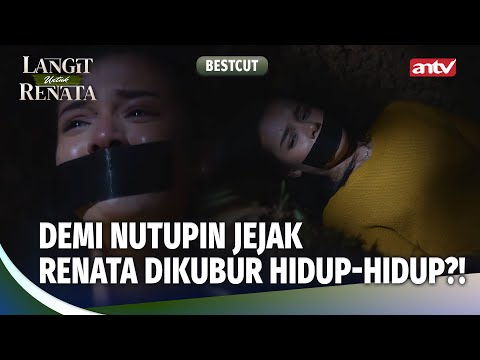 Momen Renata Yang Dikubur Hidup-Hidup! | Langit Untuk Renata Eps 5 (3/3)