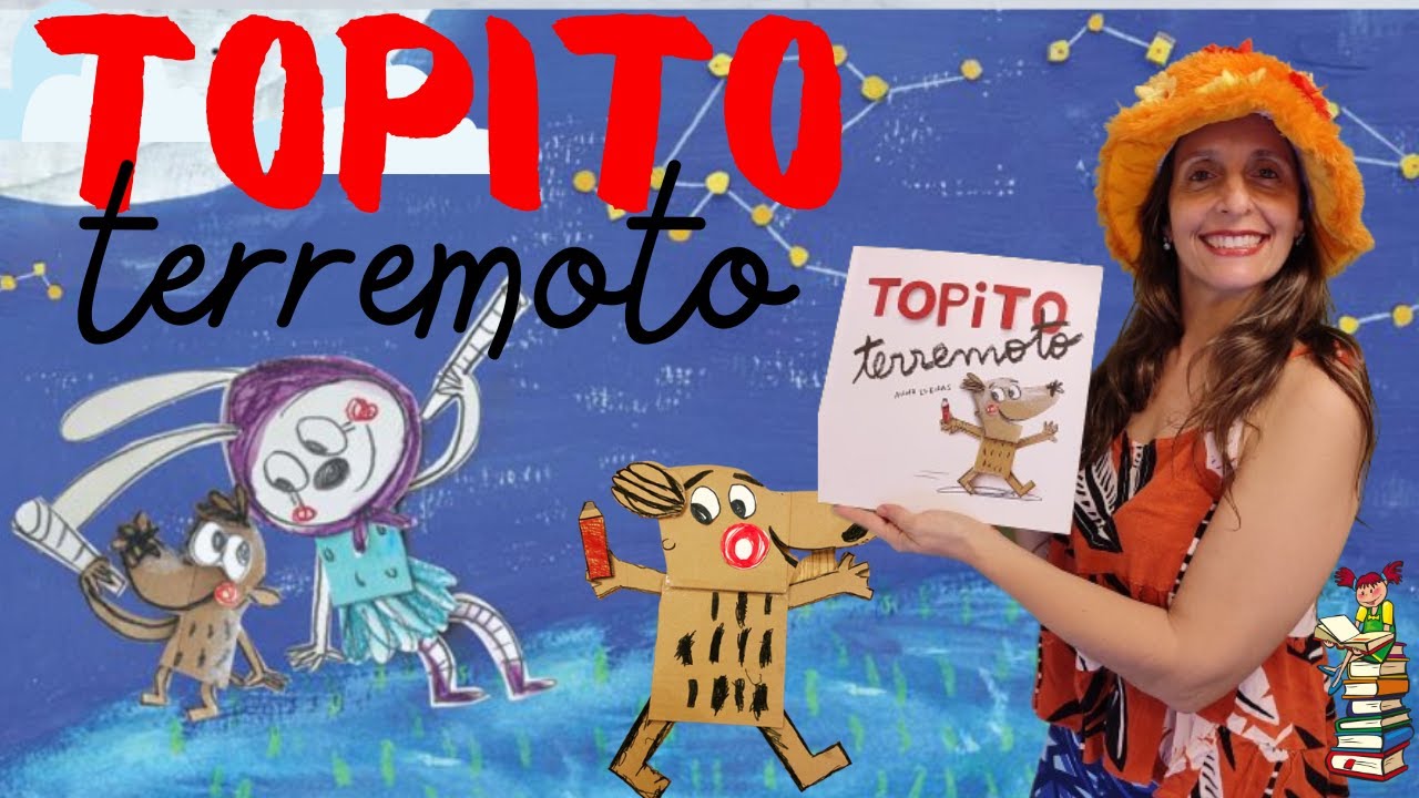 Topito Terremoto de Anna Llenas - YouTube