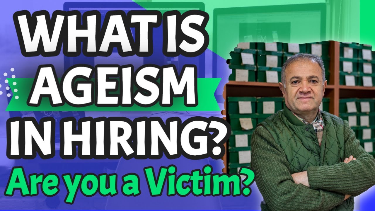 Ageism in Hiring? | Age Discrimination in Employment | How to Overcome ...