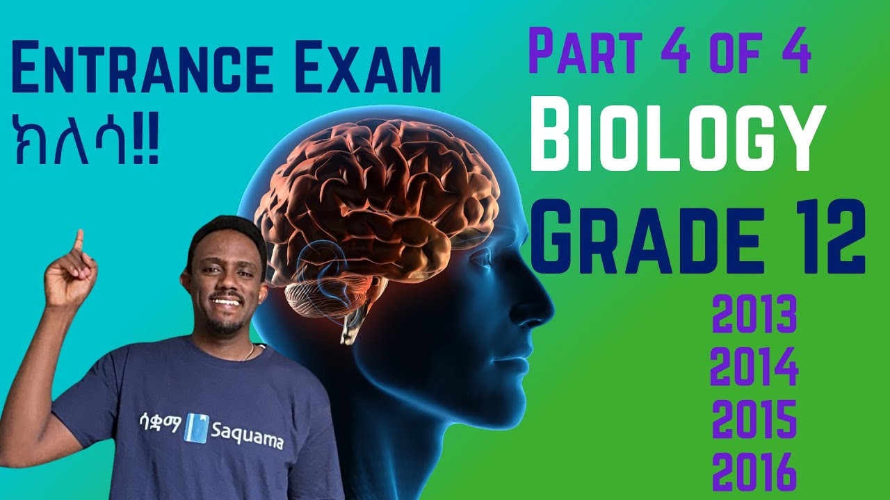 Part 4 of 4 | Grade 12 Biology Revision| Biology Entrance Exam Prep ...