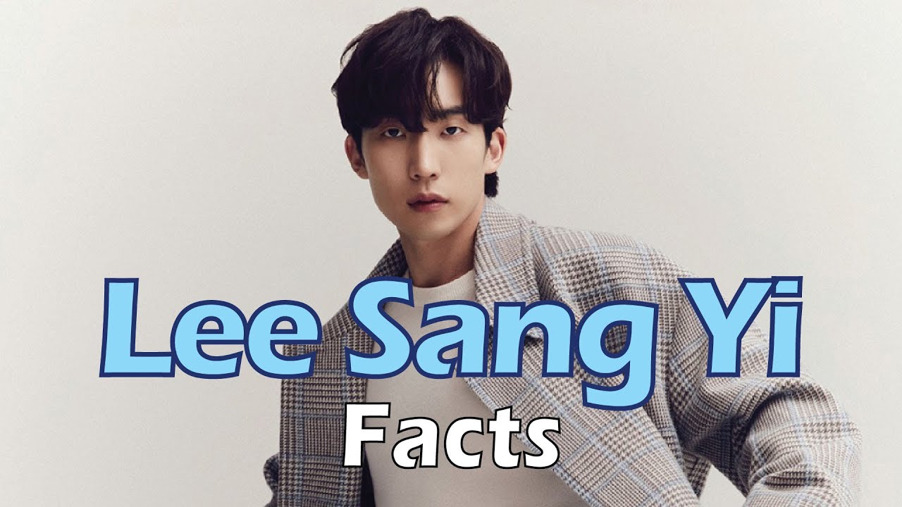 6 Facts about Lee Sang Yi (이상이) - YouTube
