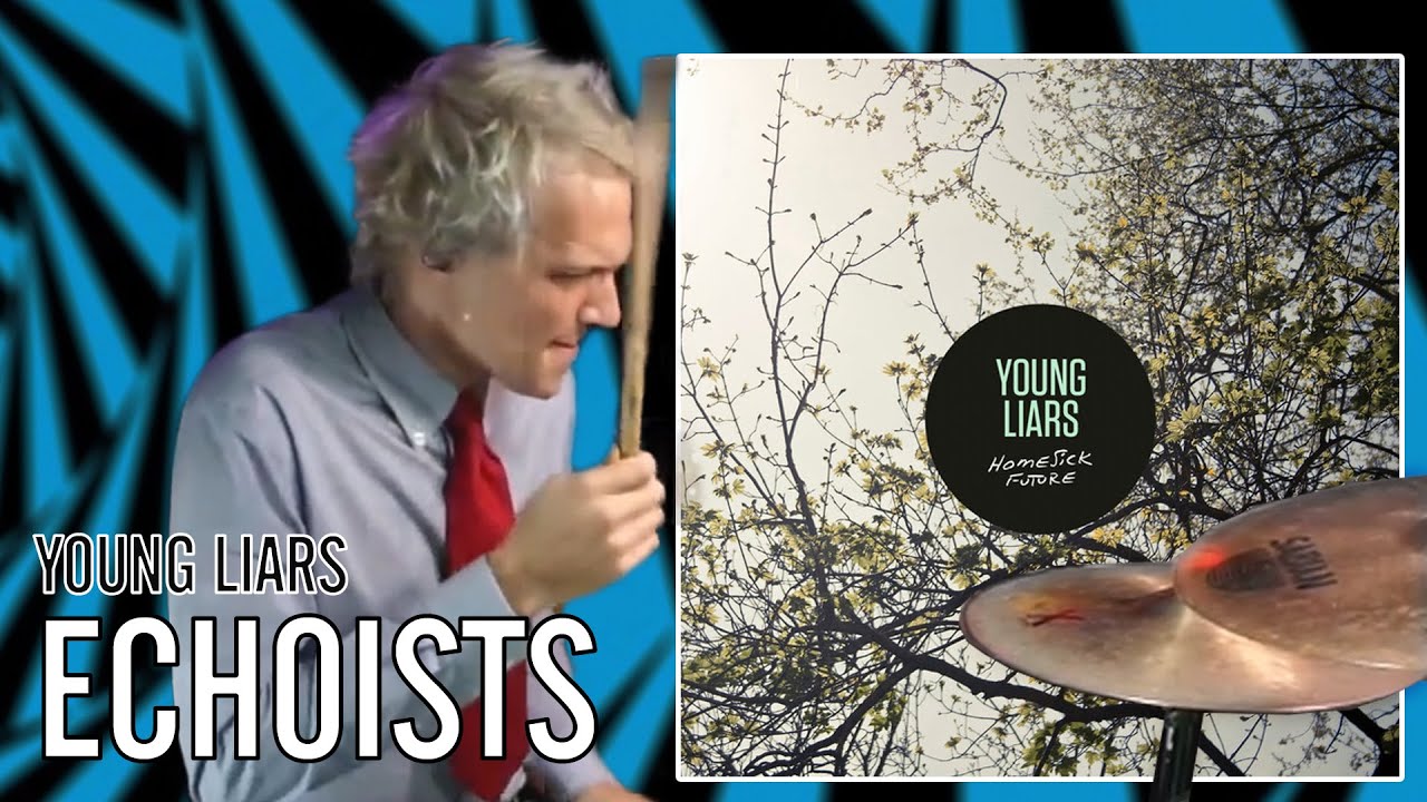 Young Liars - Echoists | Office Drummer [First Time Hearing] - YouTube
