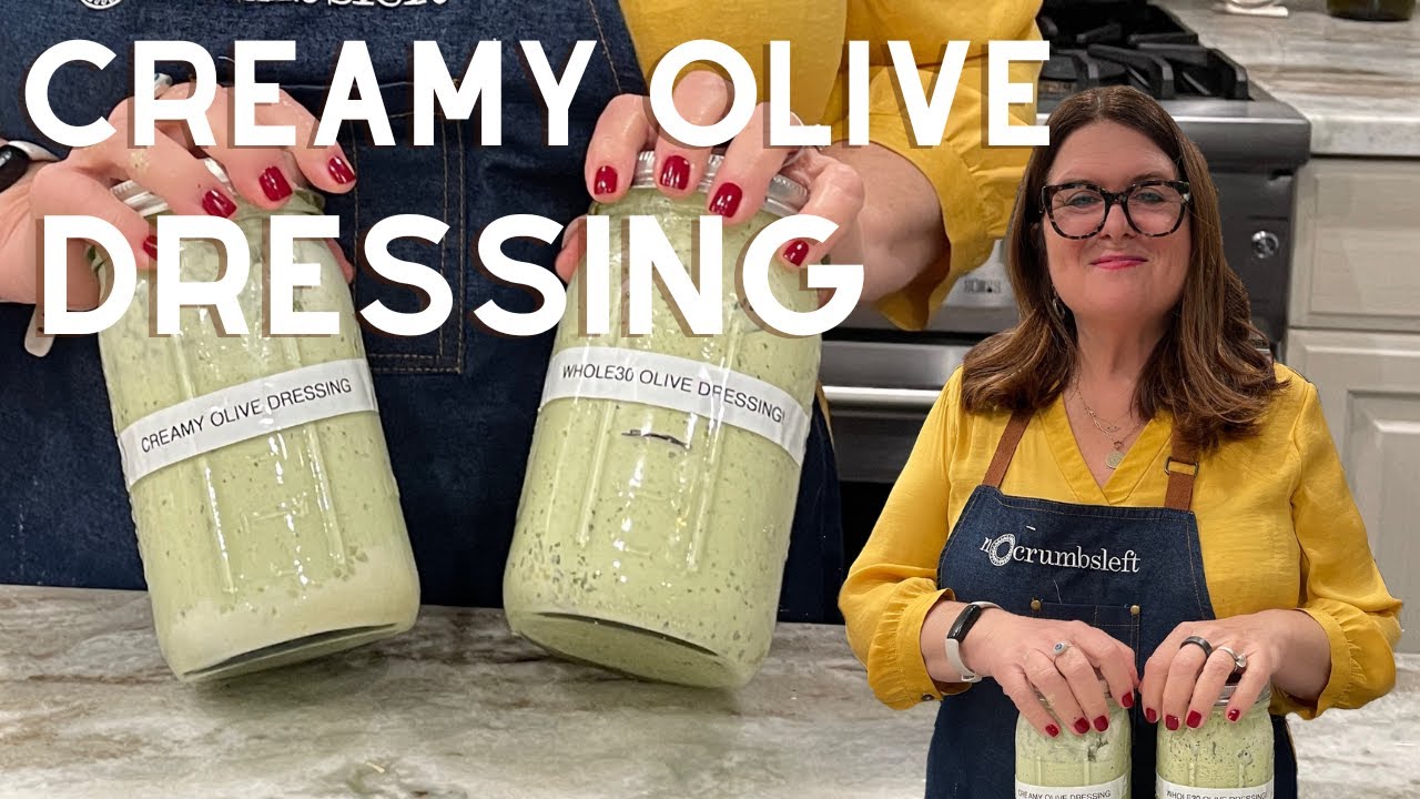My Creamy Olive Dressing, Two Ways | NOCRUMBSLEFT - YouTube