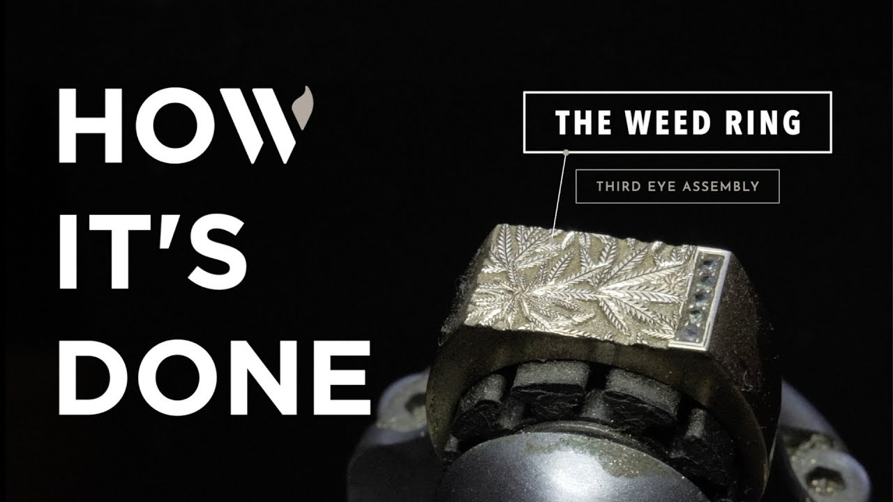 How It's Done - The Weed Ring - YouTube