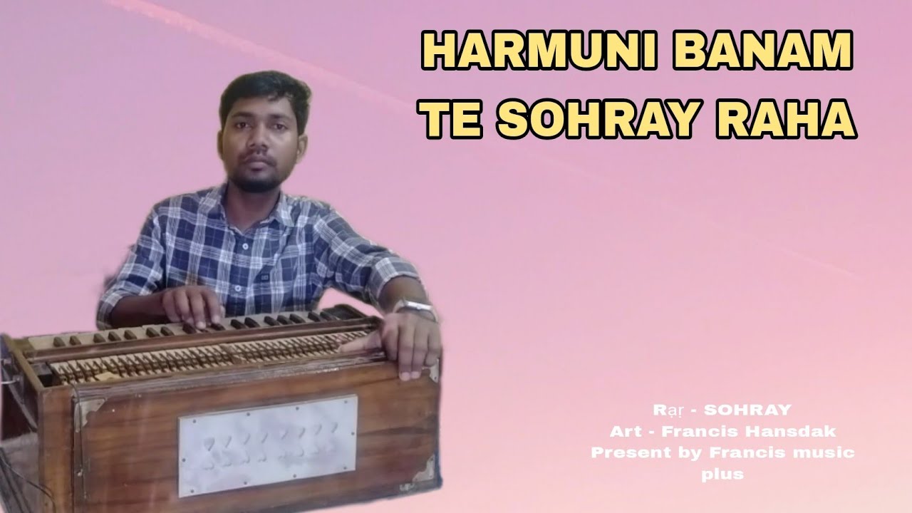 New santhli SOHRAY HARMUNI music 2025 - YouTube