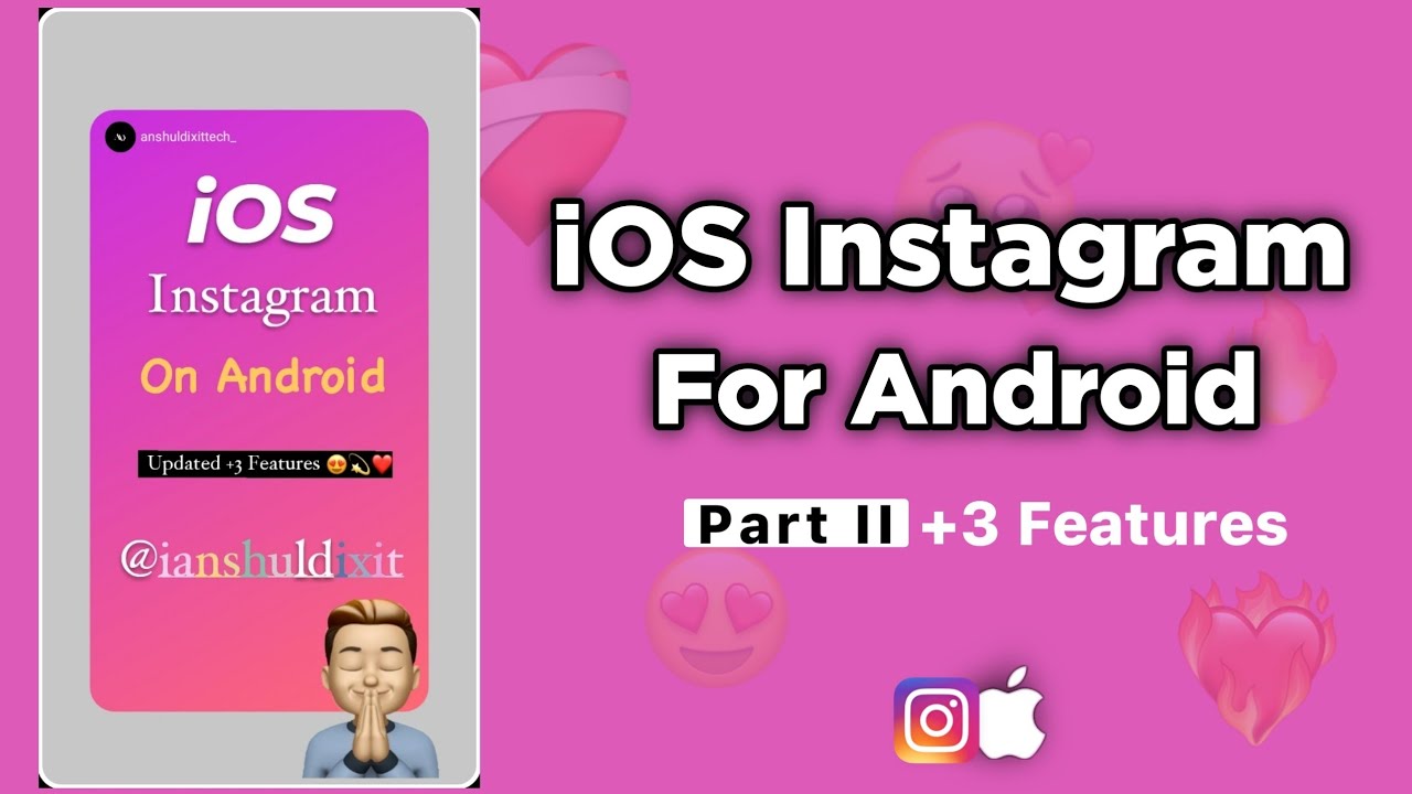 iOS Instagram On ANDROID *New Features* \ iPhone Instagram For Android ...
