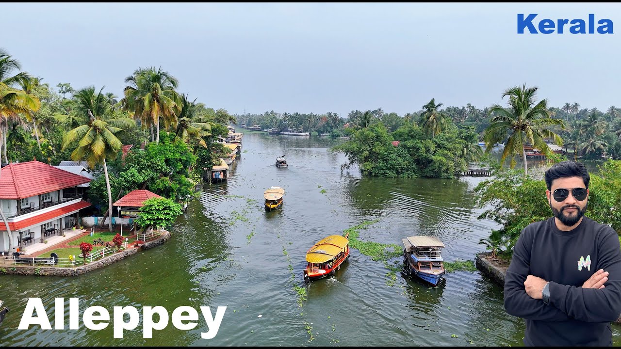 Kerala | Alleppey Tourist Places | Kerala Tourist Guide | Manish ...