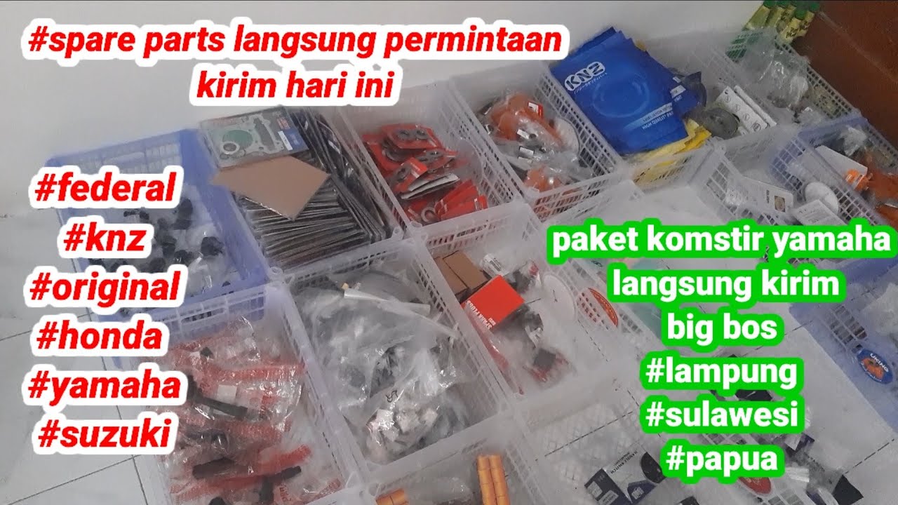 paket kirim spare parts honda,yamaha,suzuki original. knz,federal. ke ...