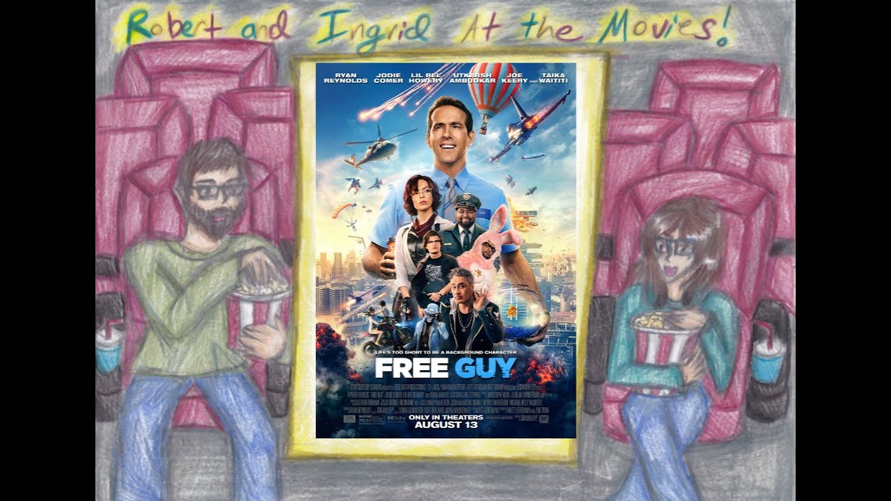 At the Movies with Robert & Ingrid: Free Guy Review - YouTube