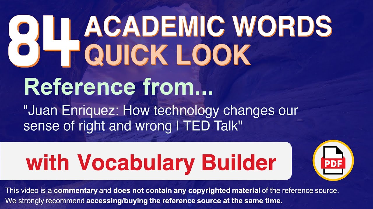 84 Academic Words Quick Look Ref from "How technology changes our sense ...