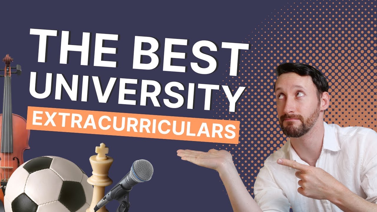 THE BEST EXTRACURRICULARS TO GET INTO TOP UNIS - YouTube