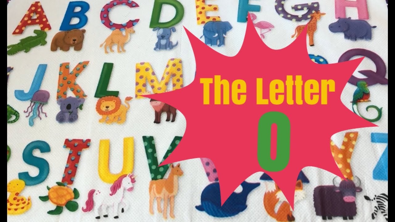 The Best Learning Video for Toddlers! Learn ABCs! The Letter O! - YouTube