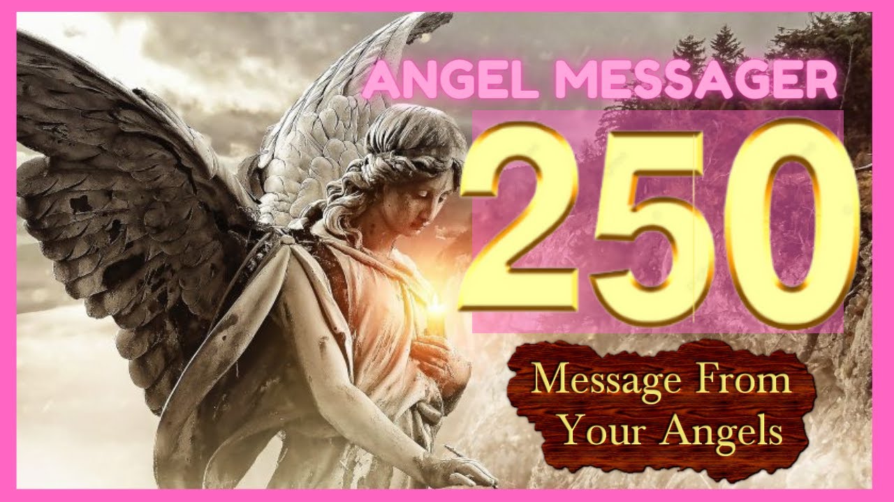 ️Angel Number 250 Meaning🎯connect with your angels and guides png - YouTube