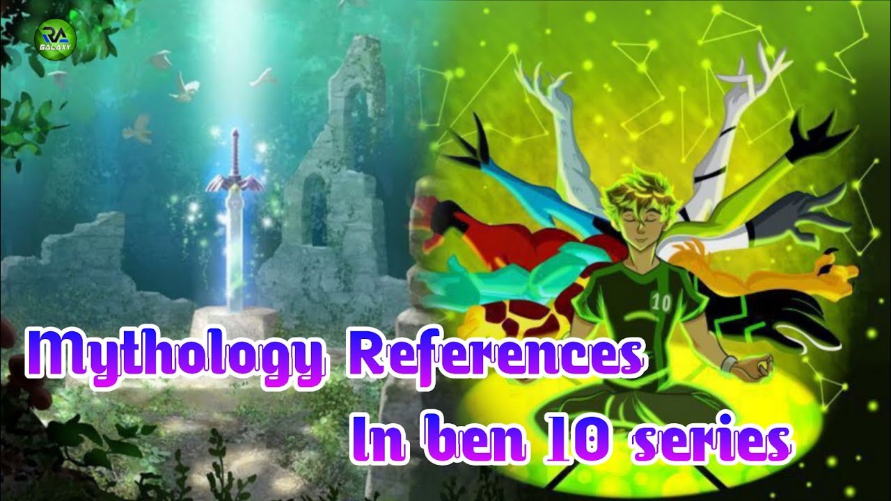 Mythology References In ben 10 series | RA galaxy tamil | mythology ...