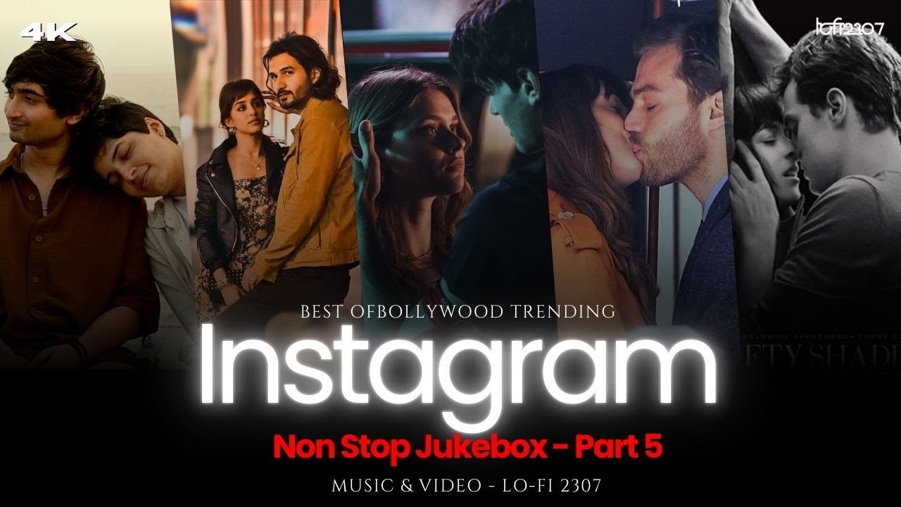 NON STOP INSTAGRAM TRENDING LOVE MASHUP - Part 5 | PLAYLIST BY ...