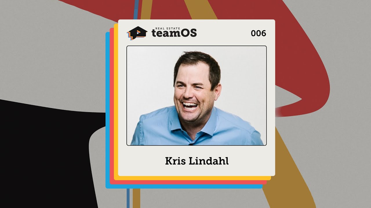 Kris Lindahl on Putting People in Positions to Win | Ep 006 - YouTube