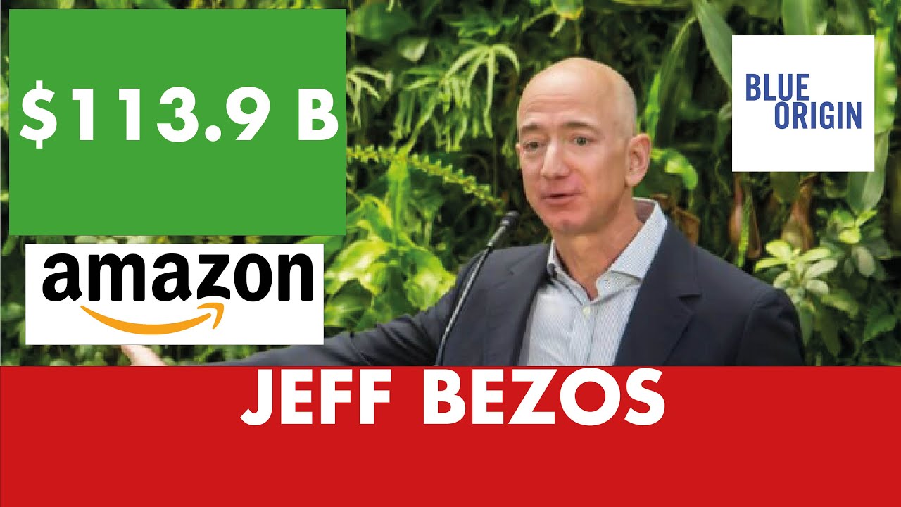 Jeff Bezos ( Founder of Amazon and Blue Origin) | BILLIONAIRE BIOGRAPHY ...