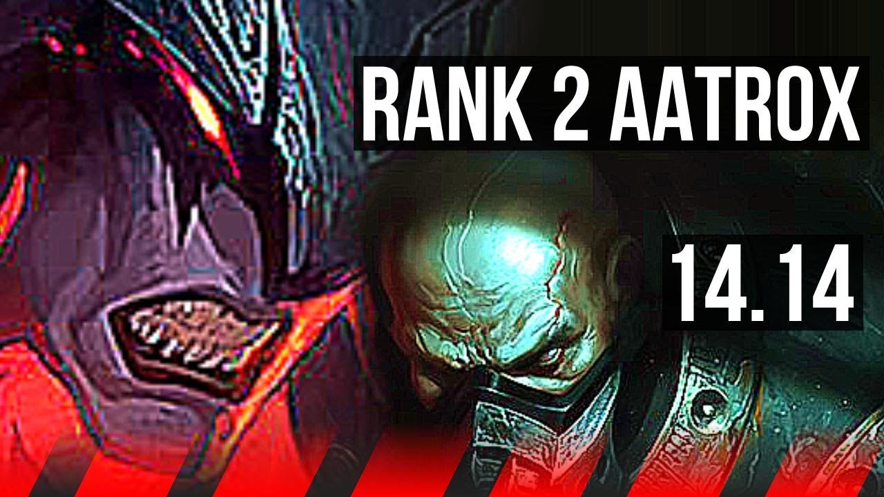 Aatrox Vs Urgot Top Rank 2 Aatrox 10 2 6 Legendary Rank 27
