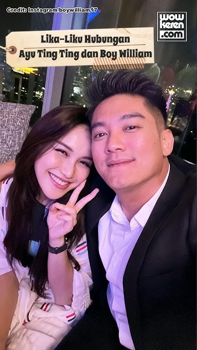 Intip Yuk Lika-Liku Kedekatan Ayu Ting Ting dan Boy William! - YouTube