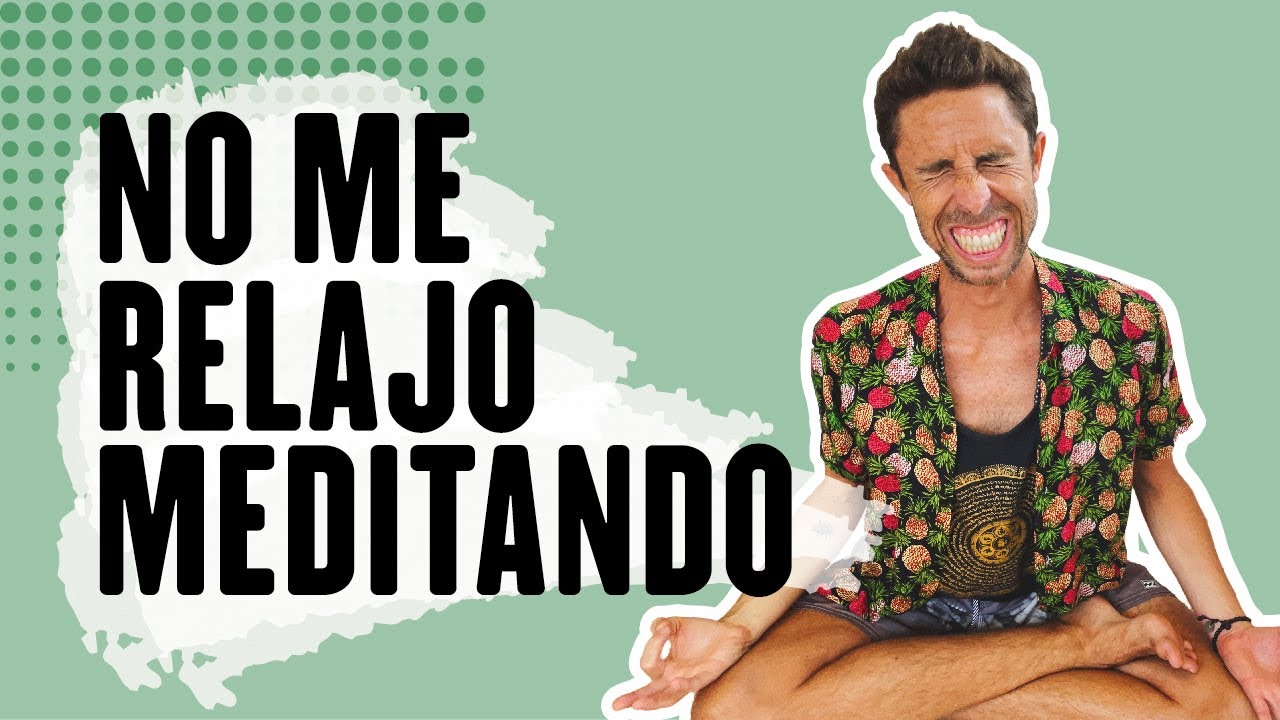 3 Trucos para Relajarte Practicando Meditación - YouTube