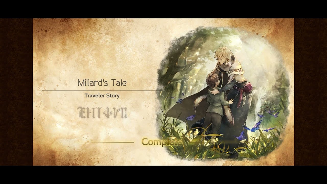Octopath Traveler CotC Traveler Story Millard Chapter III Two Paths to ...