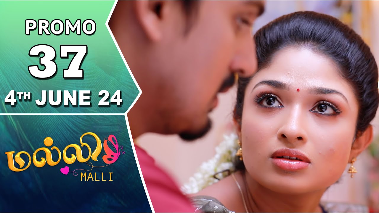 Malli Serial | Episode 37 Promo | 4th June 24 | Nikitha | Vijay ...