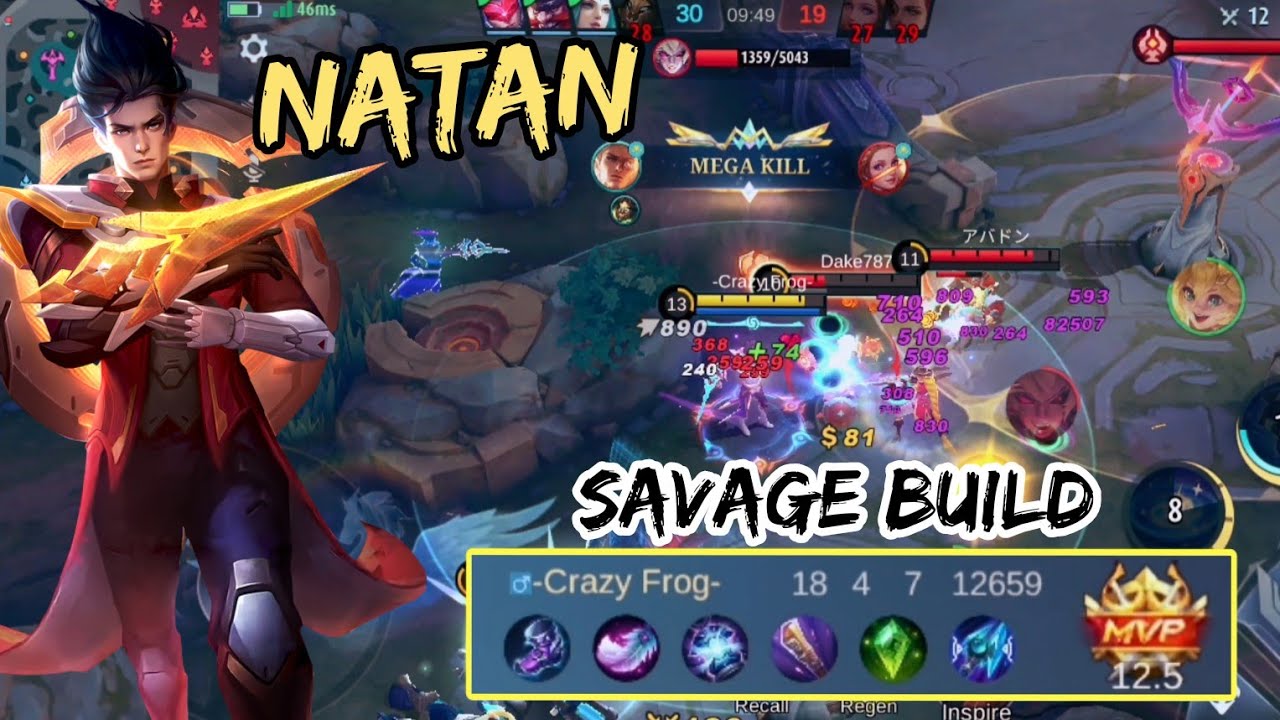 18 Kills + Savage! Natan Gameplay | Top Global Build | Mlbb - YouTube