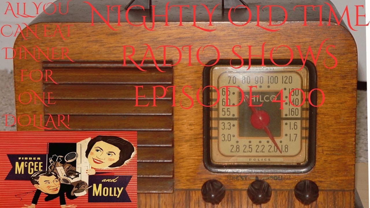 Nightly Old Time Radio Shows Episode 400 - YouTube