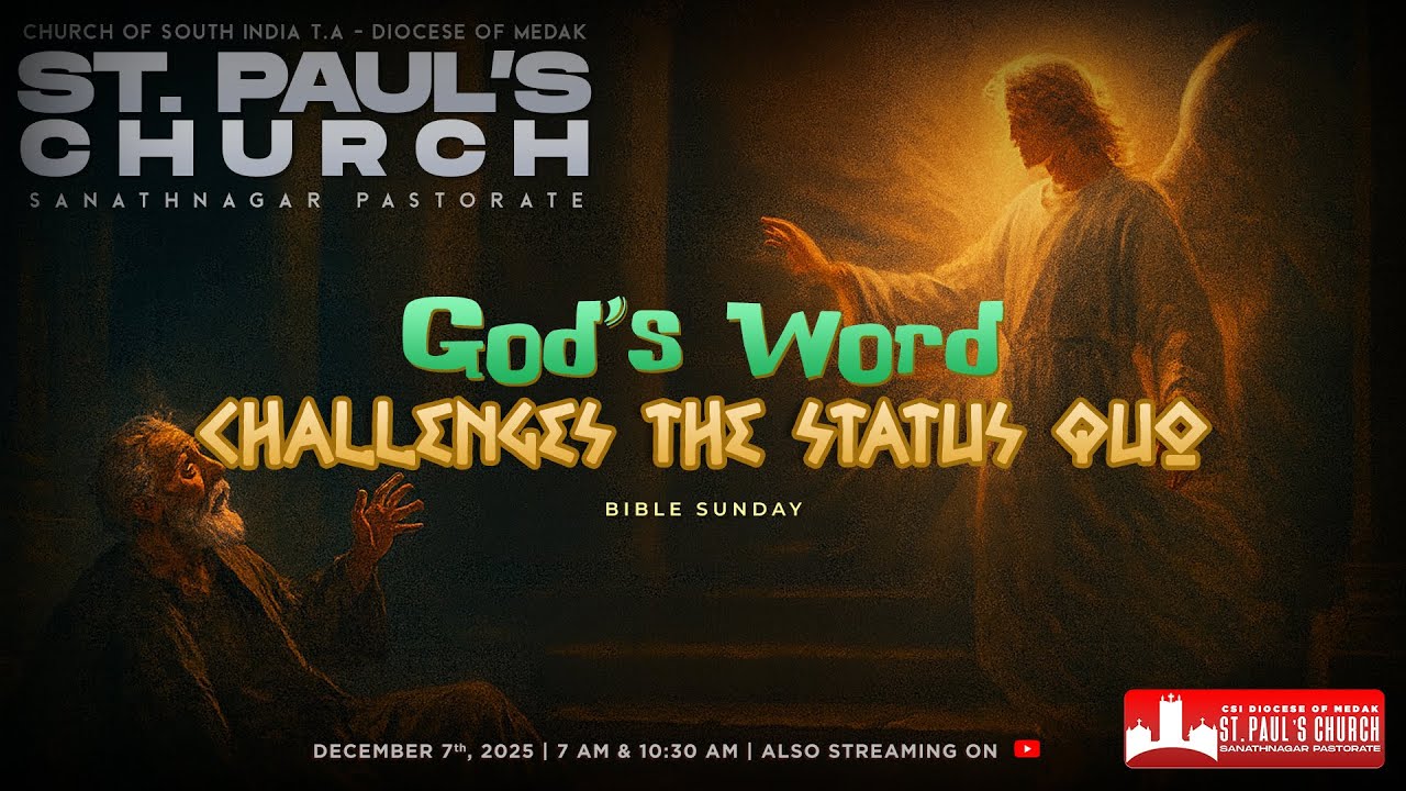 BIBLE SUNDAY | DECEMBER 07, 2025 | LIVE WORSHIP | CSI ST. PAUL'S CHURCH ...