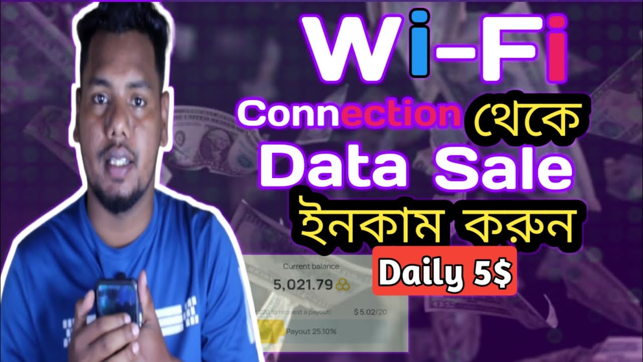 Wi-Fi Connection থেকে ডাটা Sale করে ইনকাম | Daily 5$ | Money making Apps | Digital bd Income ...