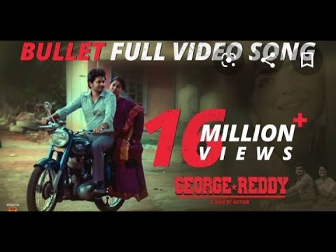 George Reddy bullet full video song - YouTube