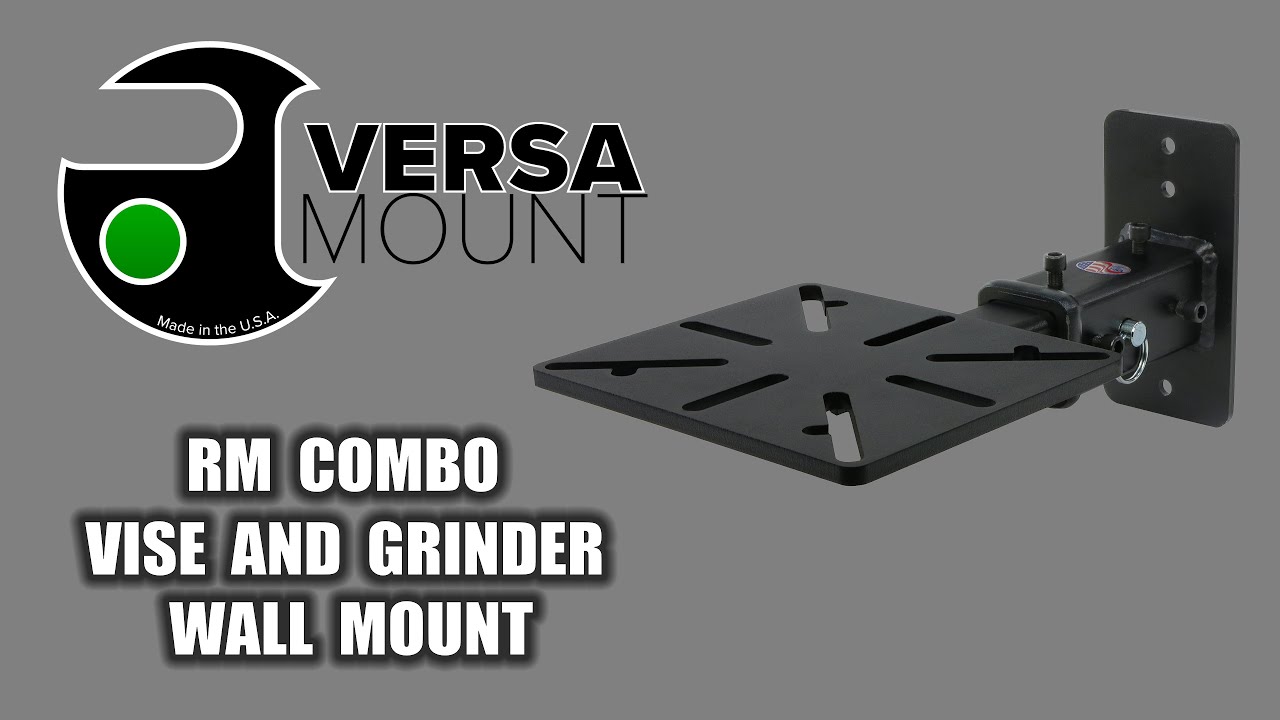 Versa-Mount Vise and Grinder Wall Mount Combo - YouTube