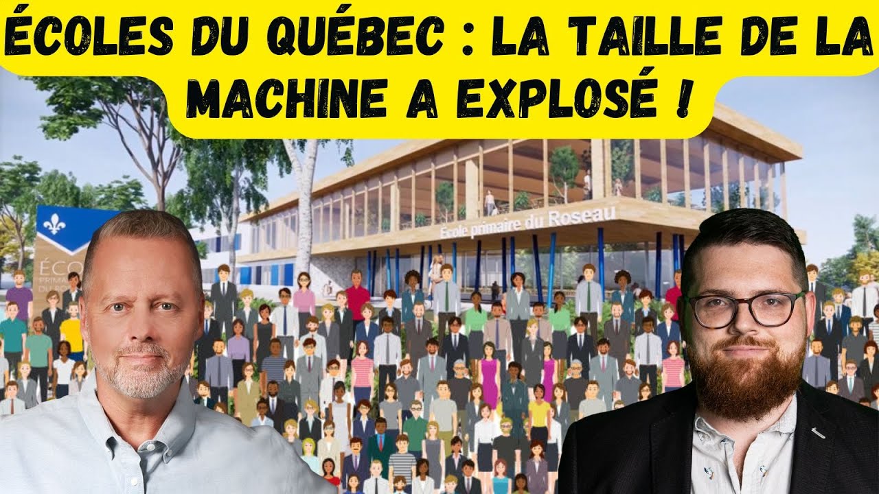 Écoles du Québec : la taille de la machine a EXPLOSÉ ! - YouTube