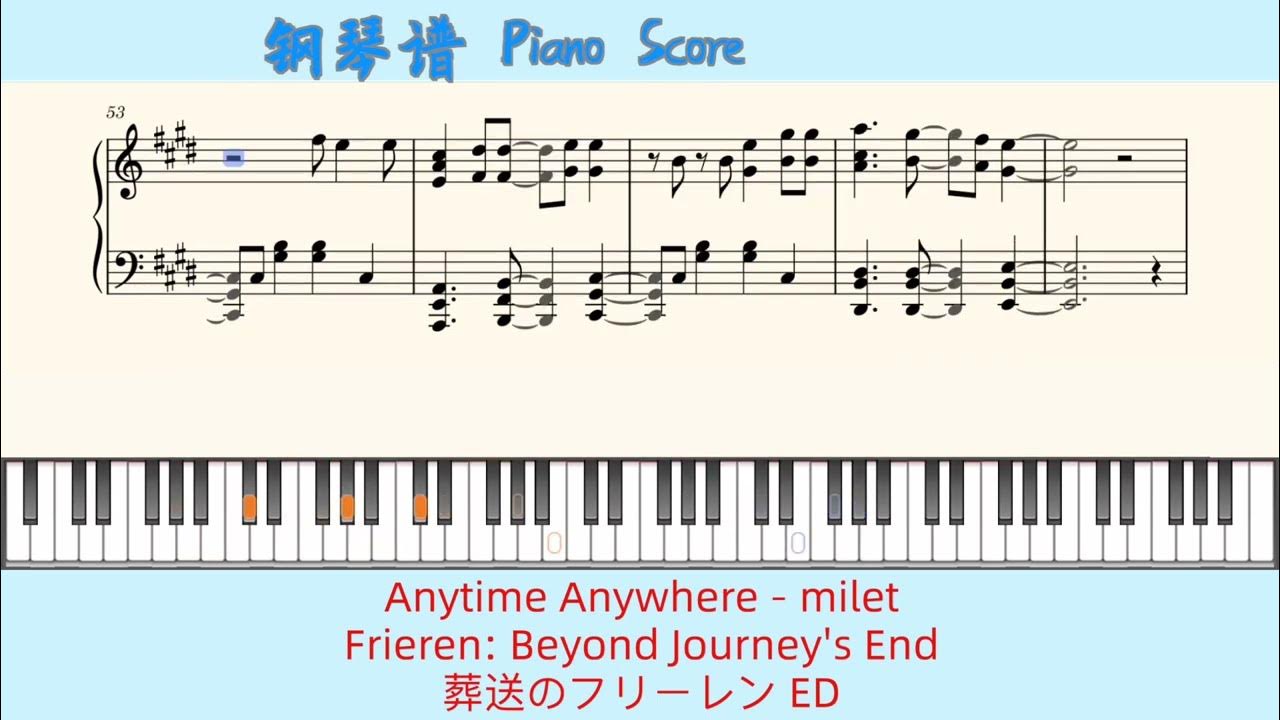 Anytime Anywhere - milet🎹Frieren: Beyond Journey's End🎹葬送のフリーレン ED🎹Piano Score - YouTube