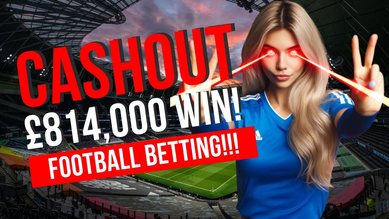 WORST BETTING STRATEGY: Cashed Out £814,000 Winning Football Bet ...