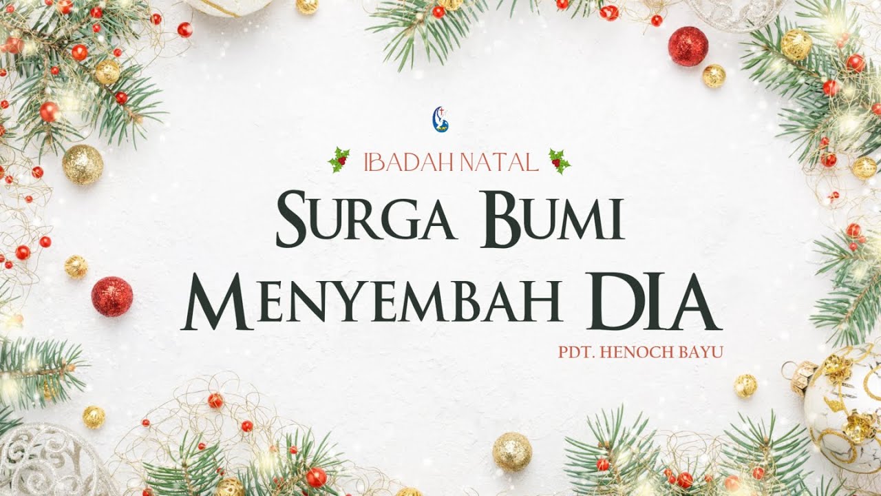 IBADAH RAYA NATAL - MINGGU 25 DESEMBER 2021 - YouTube