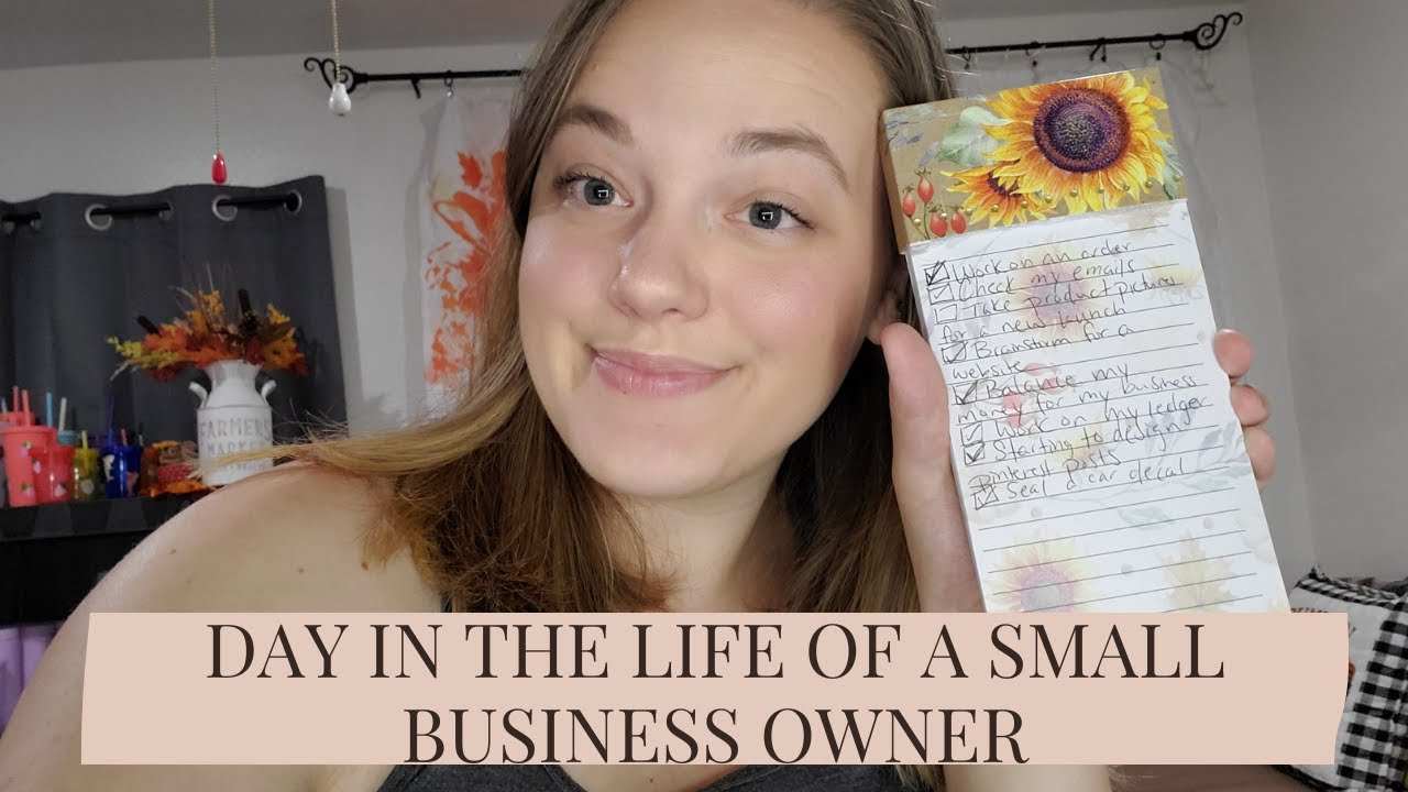 Day in the Life of a Small Business Owner - YouTube