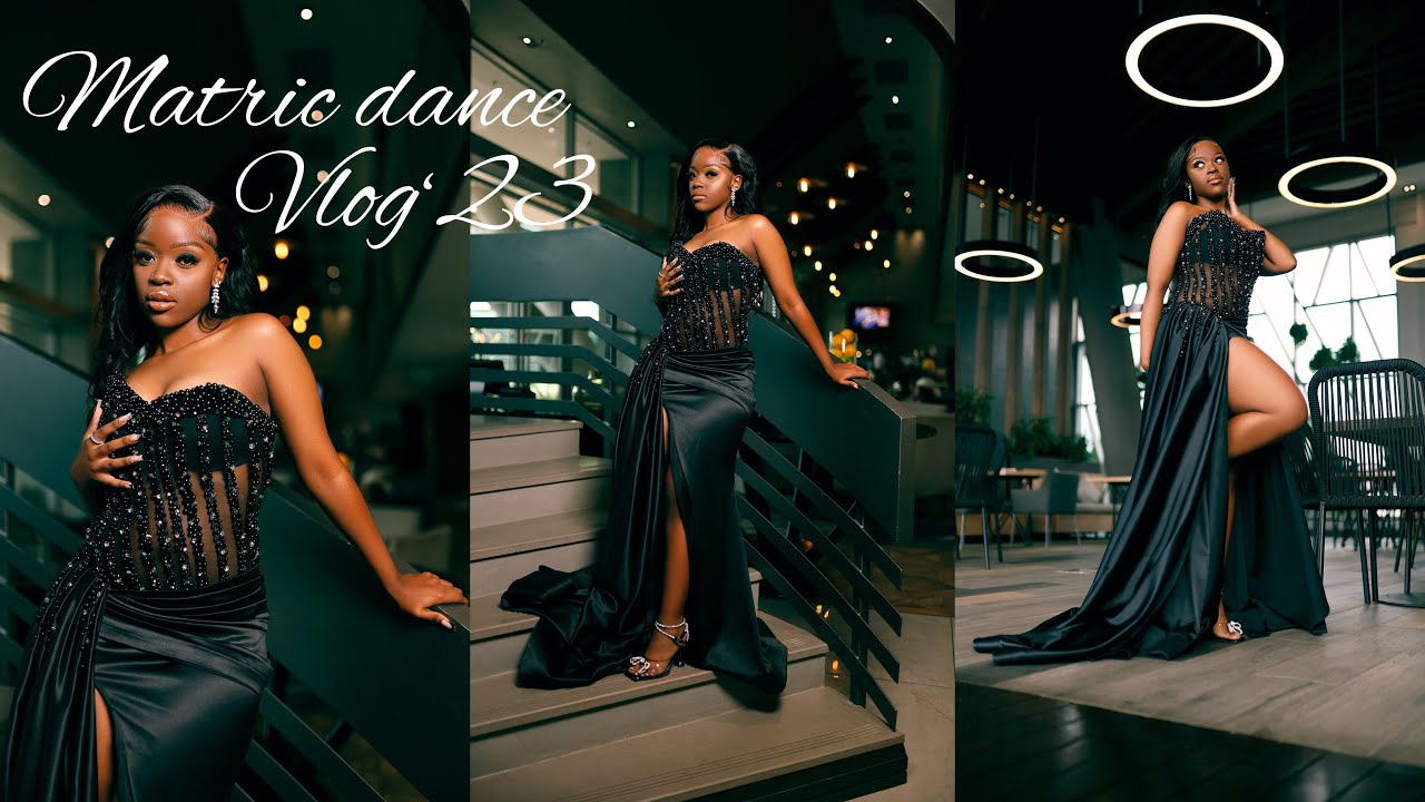 Matric Dance vlog’23 | itssjustArefa - YouTube