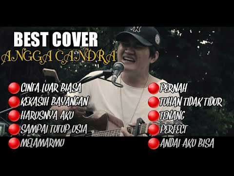 ANGGA CANDRA FULL ALBUM (best cover song 2019) - YouTube Music