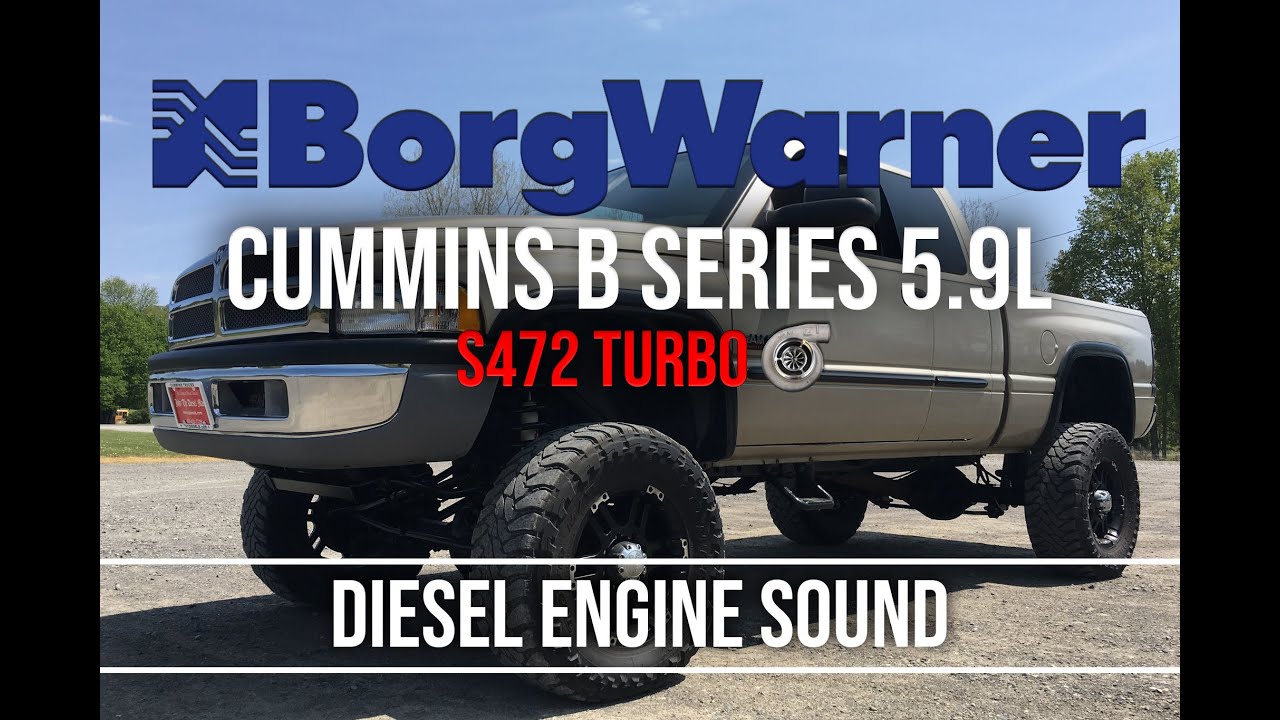 Cummins B Series 5.9L 2th Gen BORG WARNER S476 Turbo Engine Sound Mod ...